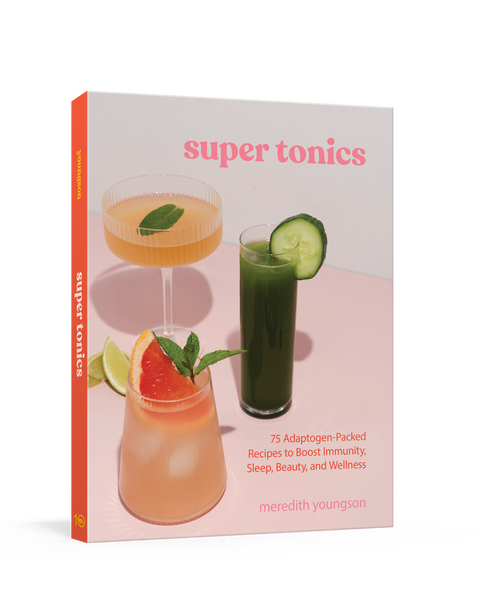 Super Tonics Cookbook – Lake & Oak Tea Co.